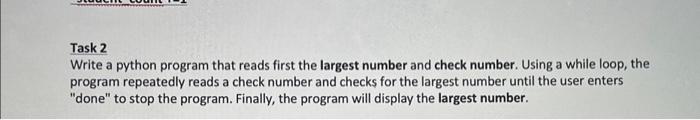Solved Task 2 Write a python program that reads first the | Chegg.com