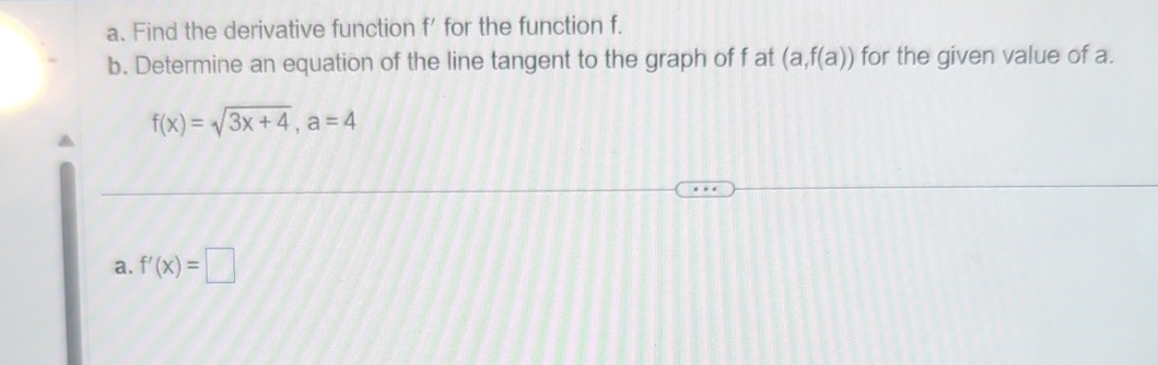 Solved a. ﻿Find the derivative function f' ﻿for the function | Chegg.com