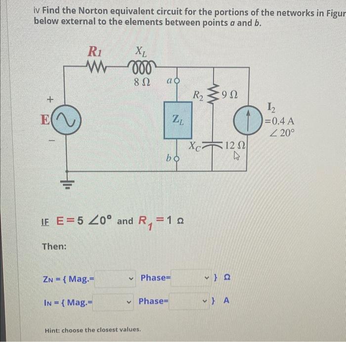Solved iv Find the Norton equivalent circuit for the | Chegg.com
