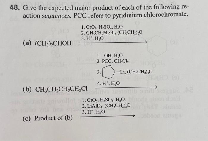 Solved 8. Give the expected major product of each of the | Chegg.com