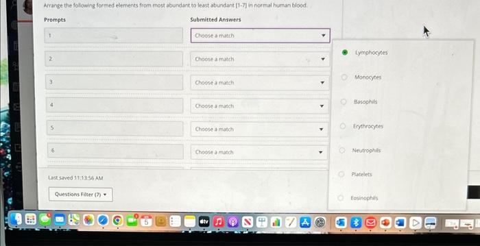 Solved Arrainge the following formed elements from most | Chegg.com