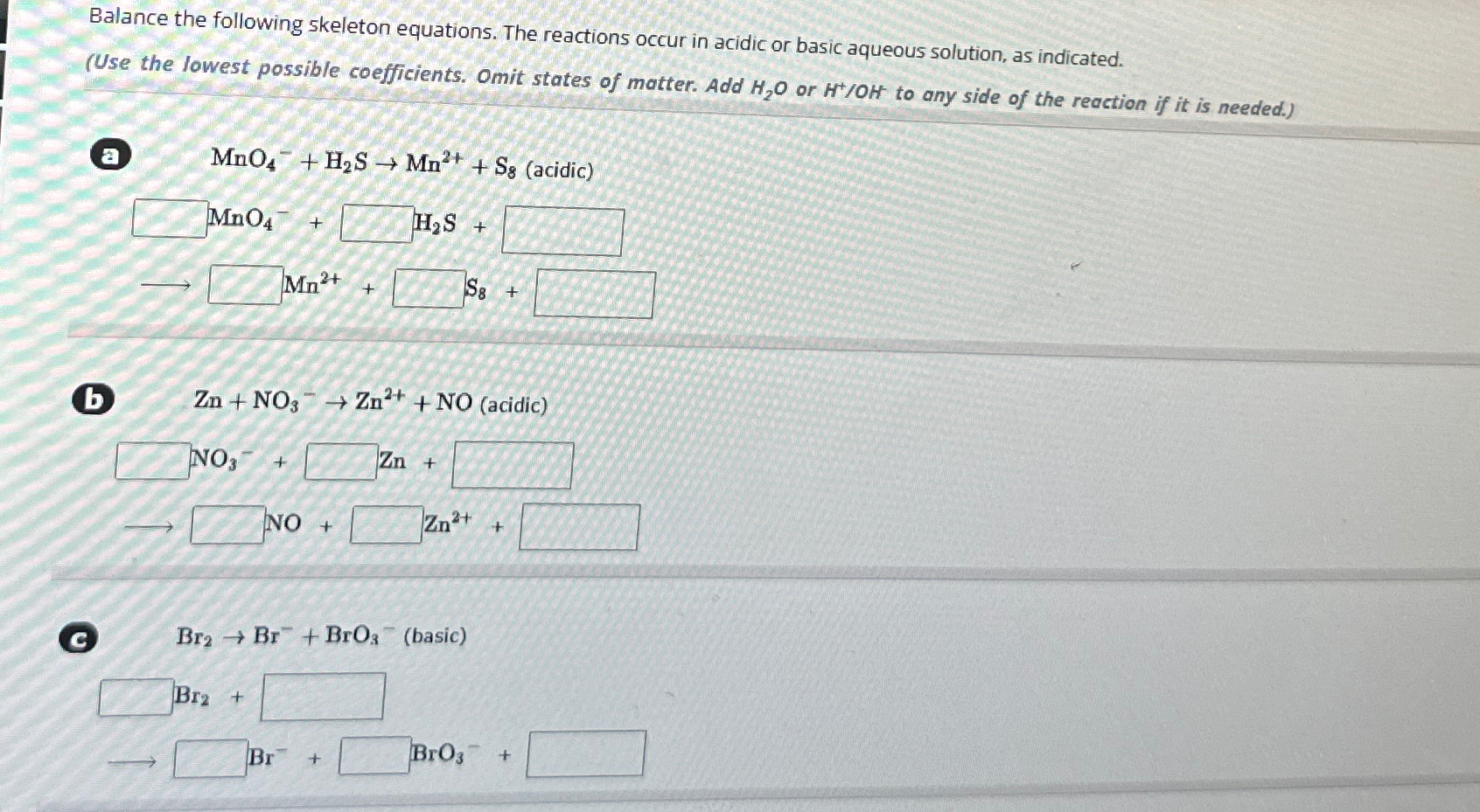 Solved Balance the following skeleton equations. The | Chegg.com