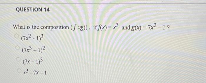 Solved What is the composition (f∘g)(, if f(x)=x3 and | Chegg.com