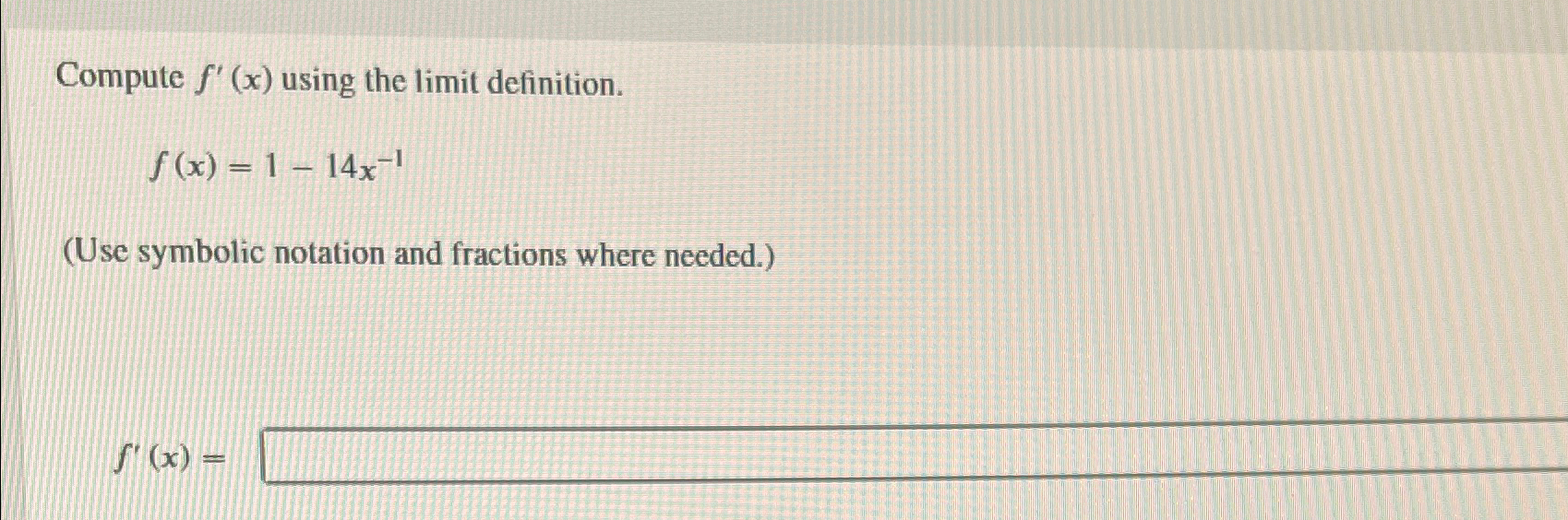Solved Compute f'(x) ﻿using the limit | Chegg.com