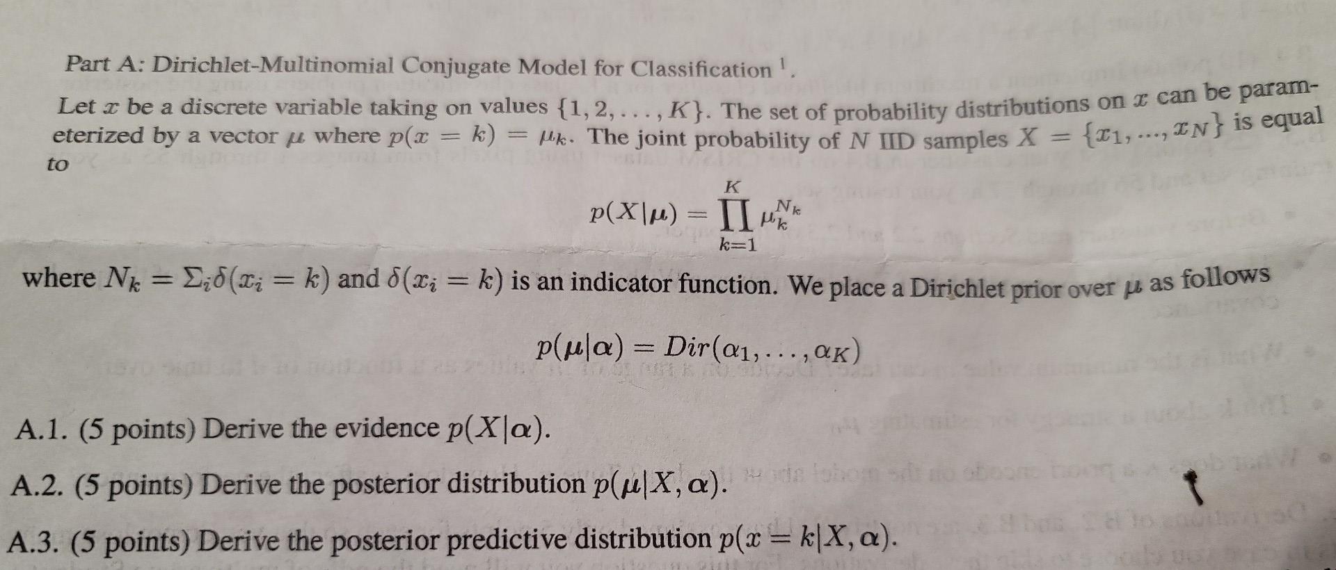 Solved Part A: Dirichlet-Multinomial Conjugate Model for | Chegg.com