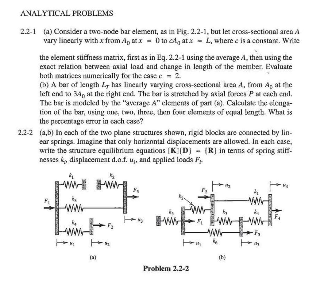 Solved 2.2-1 (a) Consider a two-node bar element, as in Fig. | Chegg.com