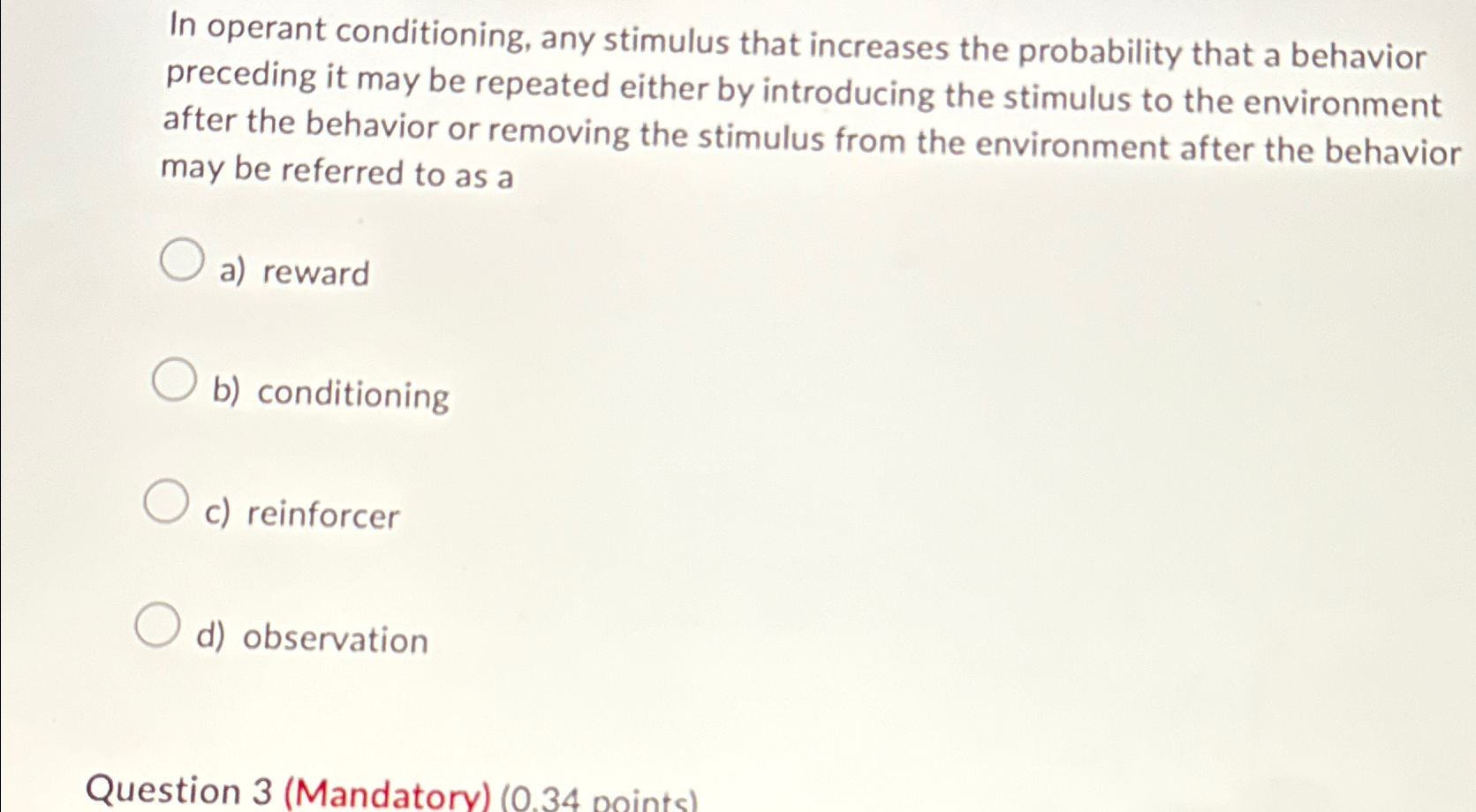 Solved In operant conditioning, any stimulus that increases | Chegg.com