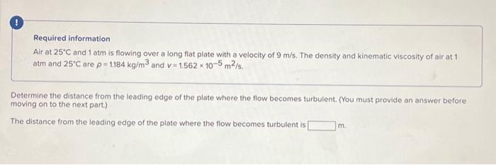 Solved ! Required information Air at 25∘C and 1 atm is | Chegg.com