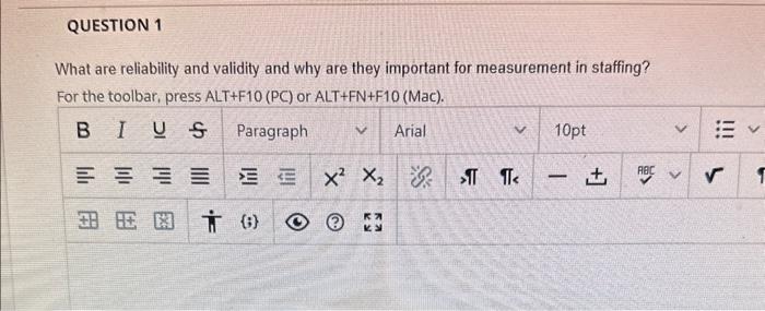 Solved What are reliability and validity and why are they | Chegg.com