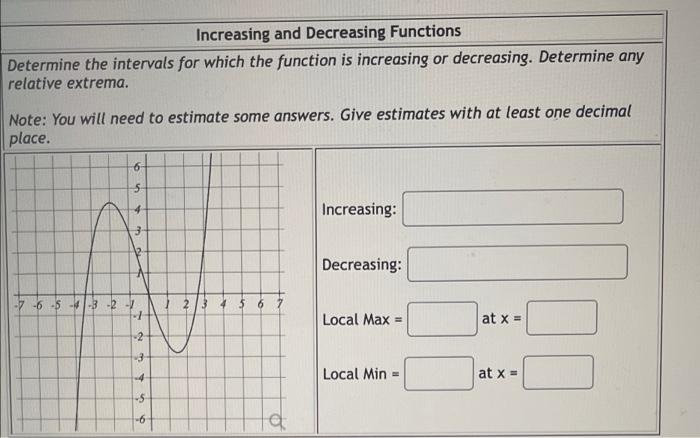 Solved Increasing and Decreasing Functions Determine the | Chegg.com