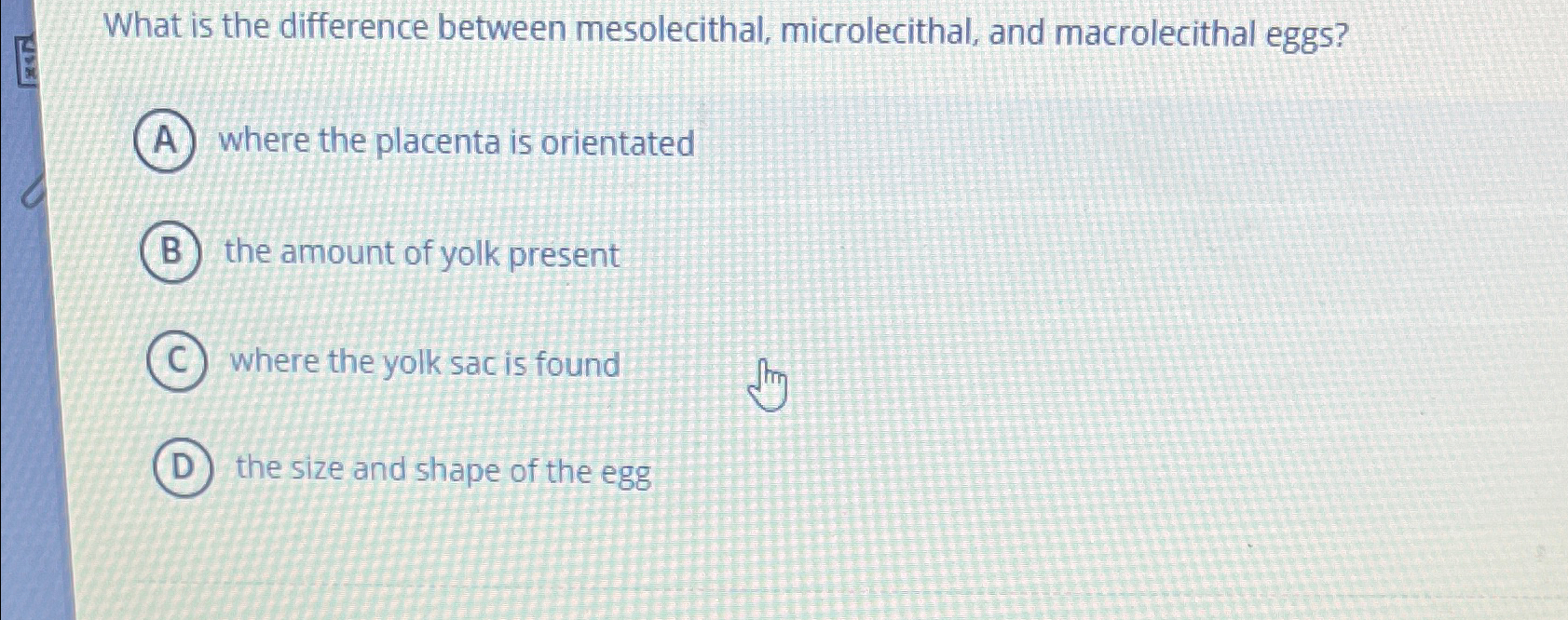 Solved What is the difference between mesolecithal, | Chegg.com