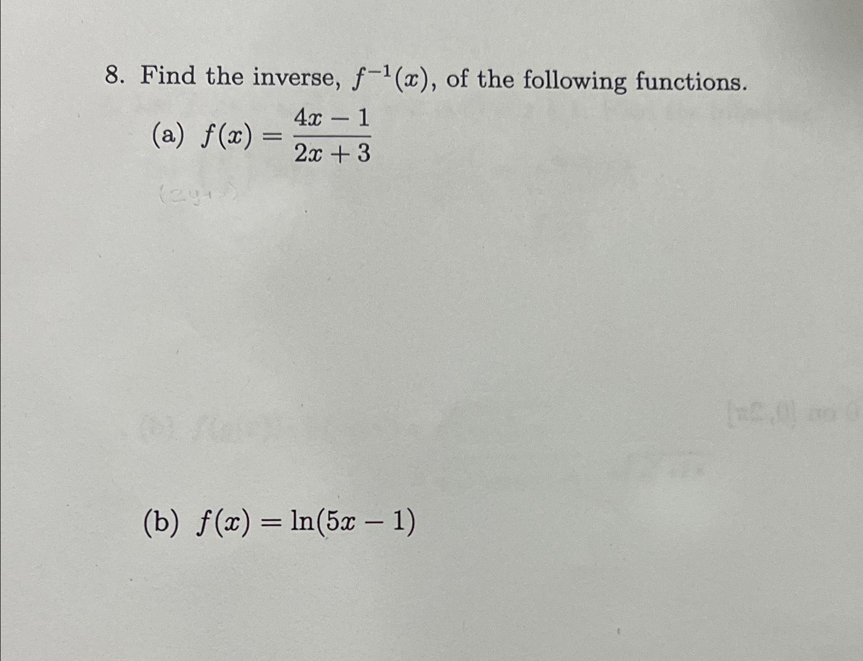 Solved Find the inverse, f-1(x), ﻿of the following | Chegg.com