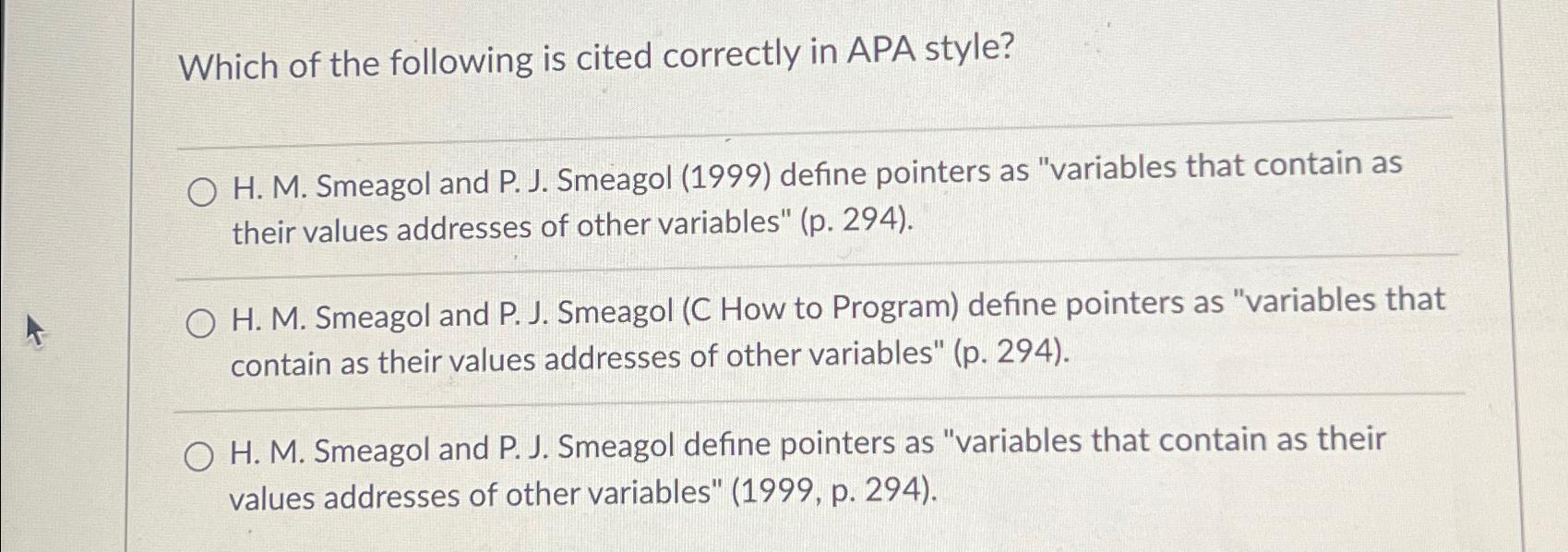 Solved Which of the following is cited correctly in APA | Chegg.com