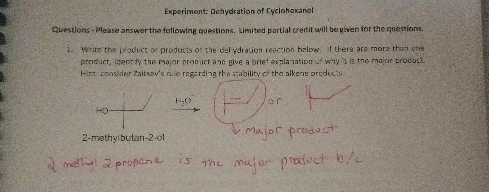 Solved Experiment: Dehydration of Cyclohexanol Questions - | Chegg.com