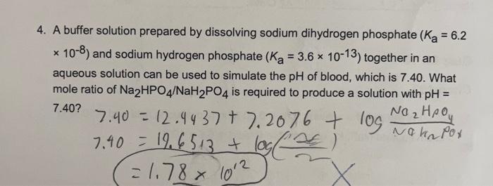 Solved 4. A buffer solution prepared by dissolving sodium | Chegg.com