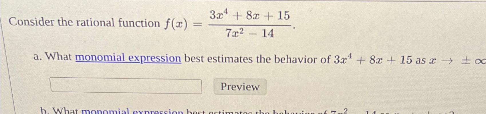 Solved Consider the rational function | Chegg.com