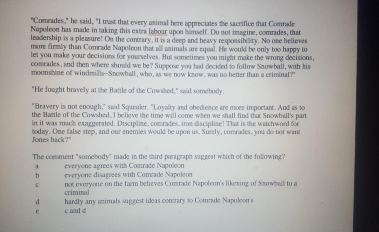 Solved "Comrades," he said, "I trust that every animal here | Chegg.com