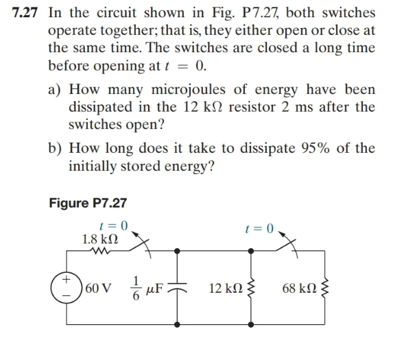 Solved 7.27 ﻿In the circuit shown in Fig. P7.27, ﻿both | Chegg.com