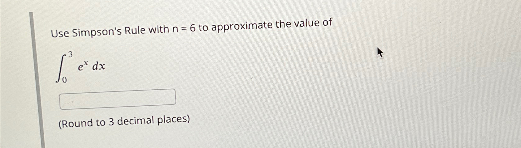 Solved Use Simpson's Rule with n=6 ﻿to approximate the value | Chegg.com