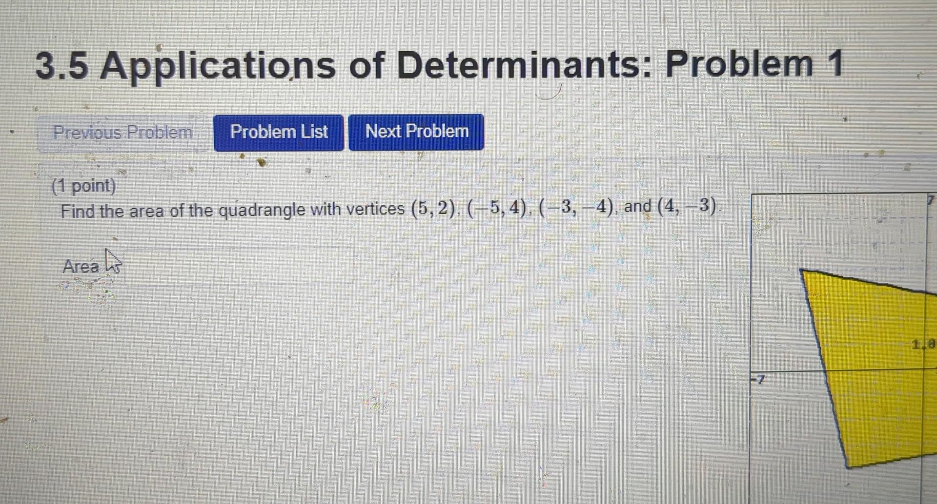 Solved 3.5 Applications of Determinants: Problem 1 (1 point) | Chegg.com