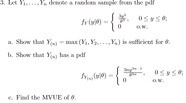 Solved Let Y1,dots,Yn ﻿denote a random sample from the | Chegg.com