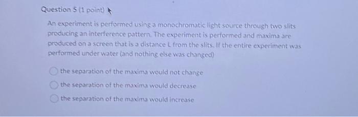Solved An Experiment Is Performed Using A Monochromatic