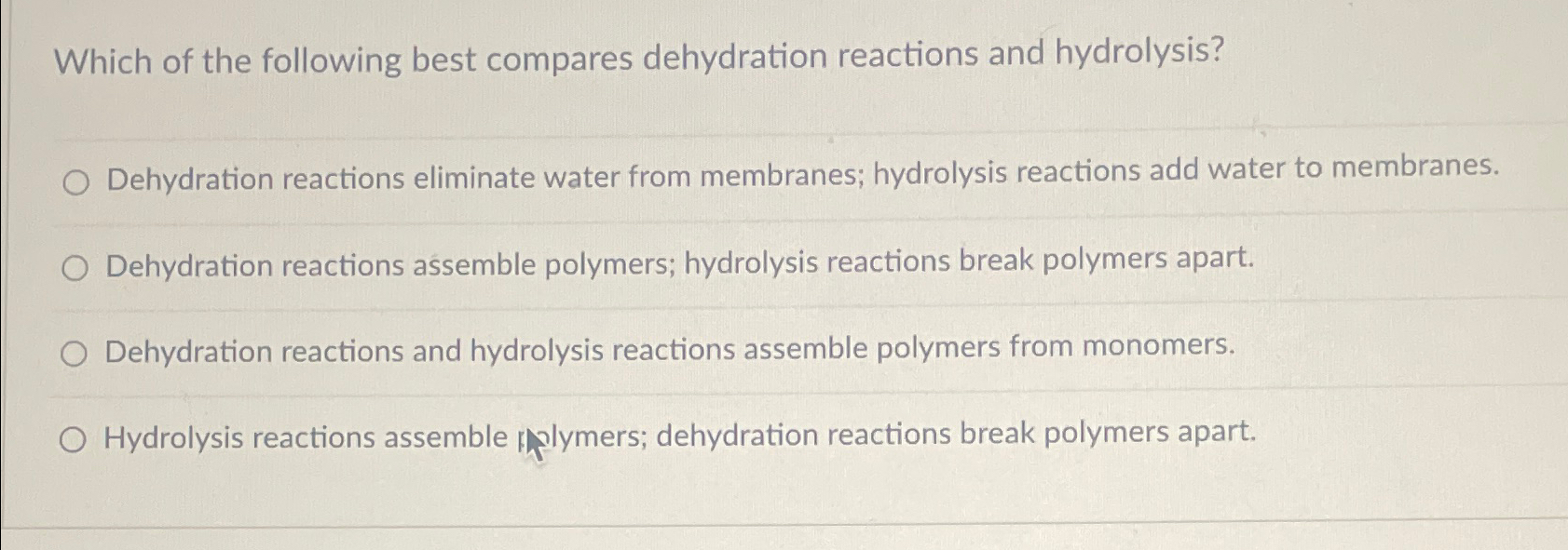 Solved Which of the following best compares dehydration | Chegg.com