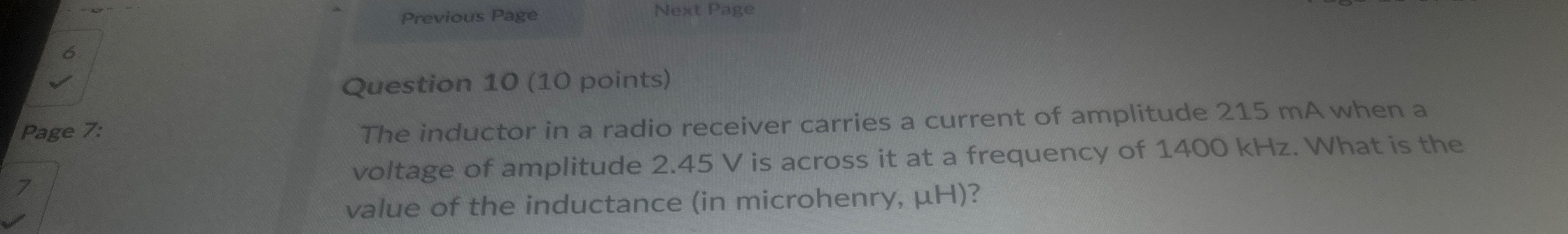 Solved The inductor in a radio receiver carries a current of | Chegg.com