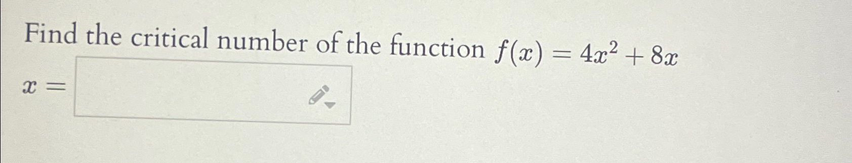 Solved Find the critical number of the function | Chegg.com