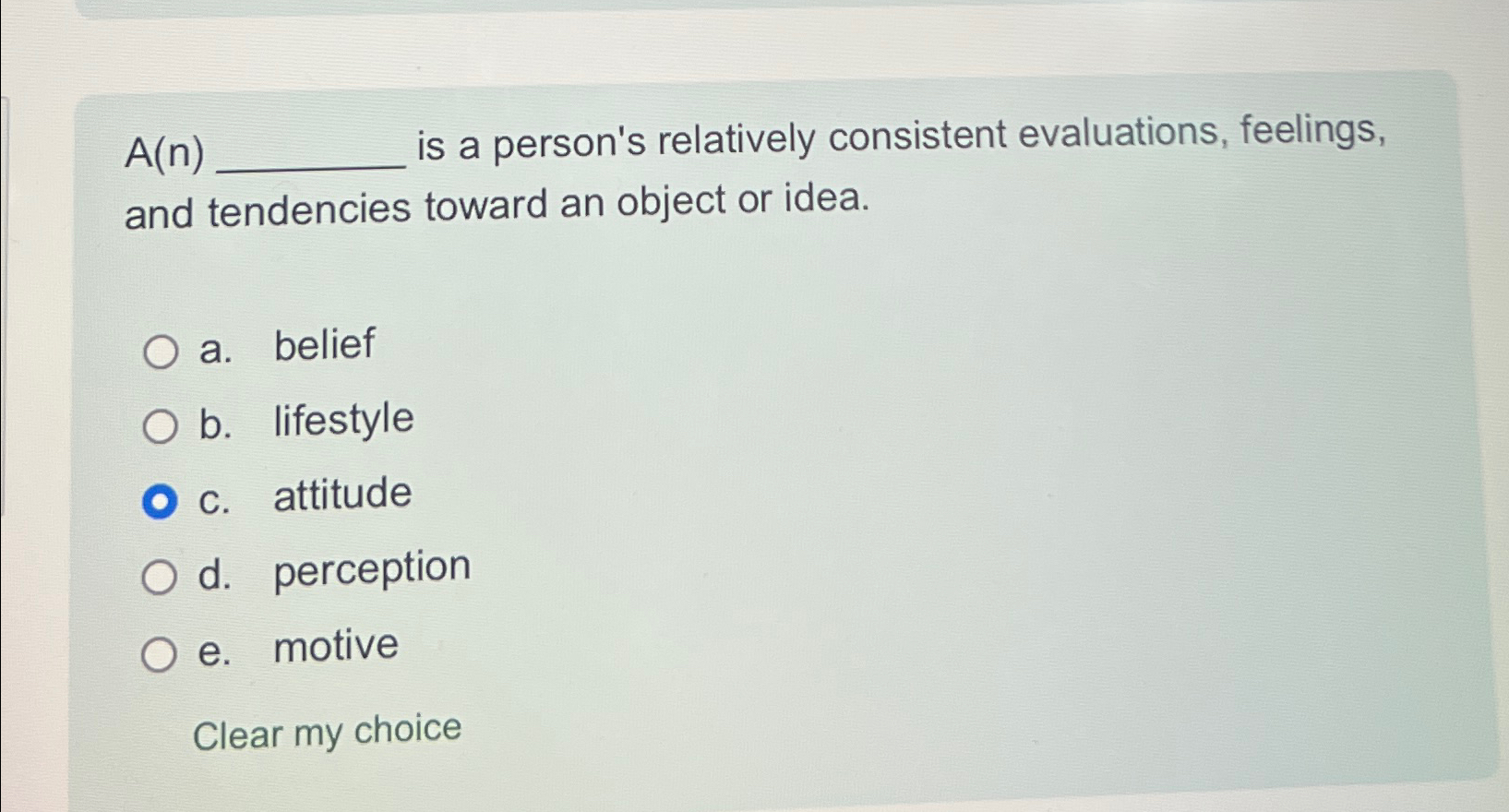 Solved A(n) ﻿is a person's relatively consistent | Chegg.com