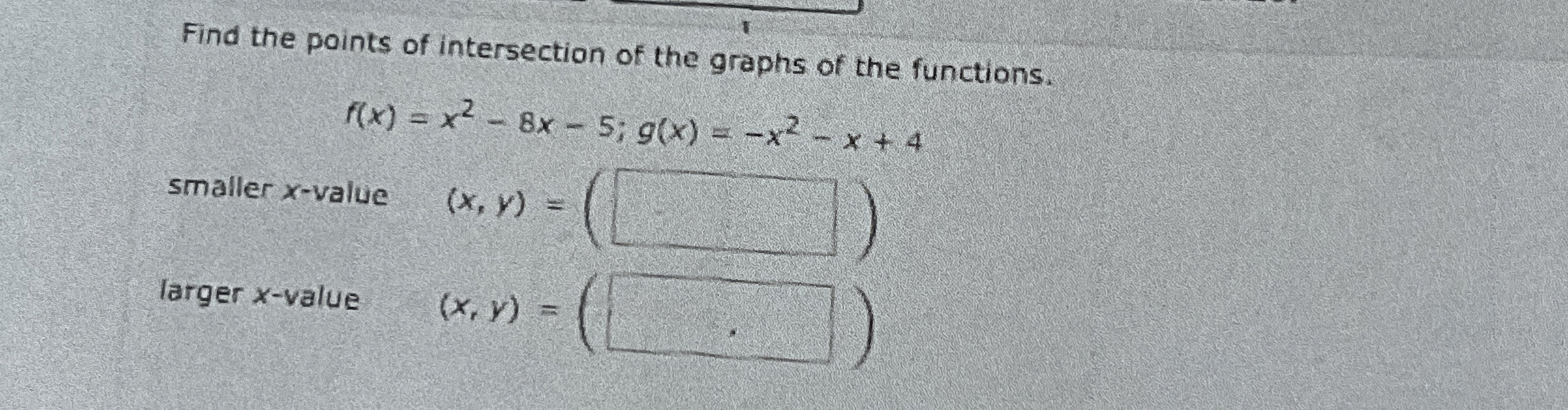 Solved Find the points of intersection of the graphs of the | Chegg.com