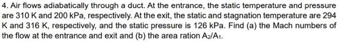 Solved 4. Air flows adiabatically through a duct. At the | Chegg.com