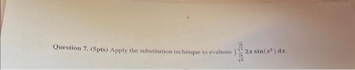 Solved Question 7. (5pts) Apply the substitution technique | Chegg.com