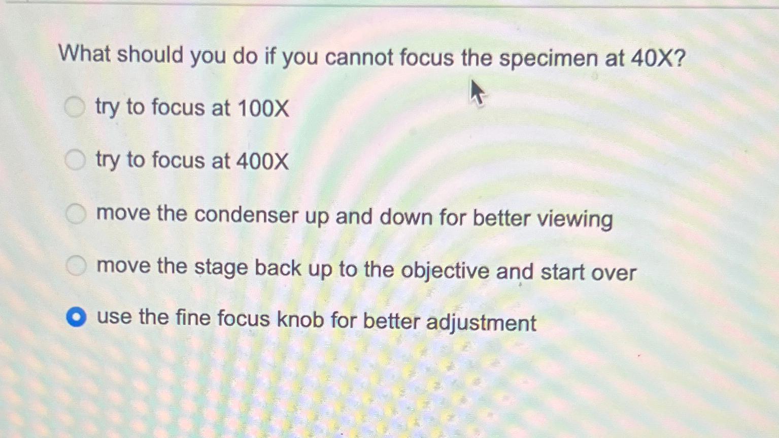 Solved • ﻿What should you do if you cannot focus the | Chegg.com