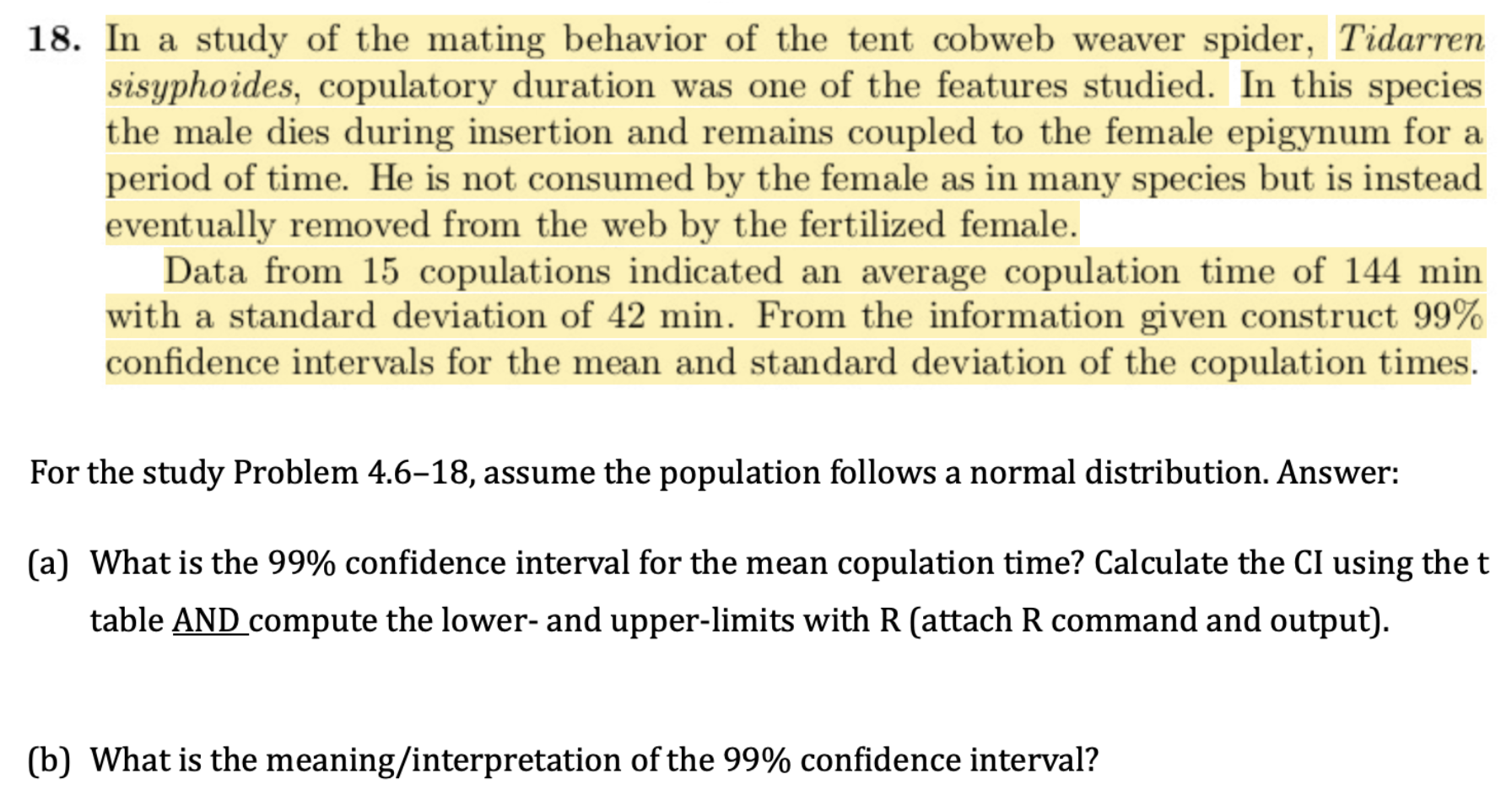 Solved In a study of the mating behavior of the tent cobweb | Chegg.com