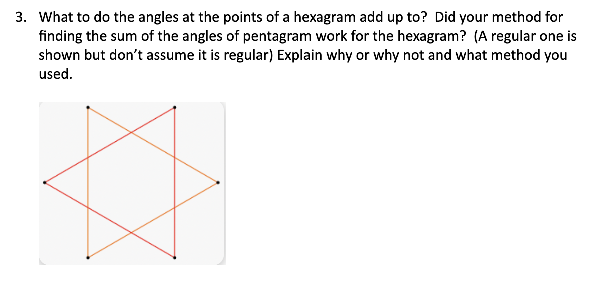 Solved What to do the angles at the points of a hexagram add | Chegg.com