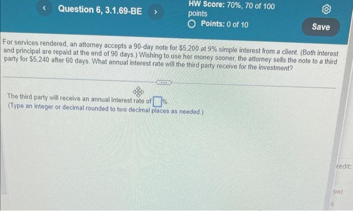 Solved For services rendered, an attorney accepts a 90-day | Chegg.com