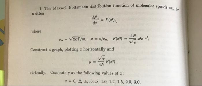 Solved 1. The Maxwell-Boltzmann distribution function of | Chegg.com