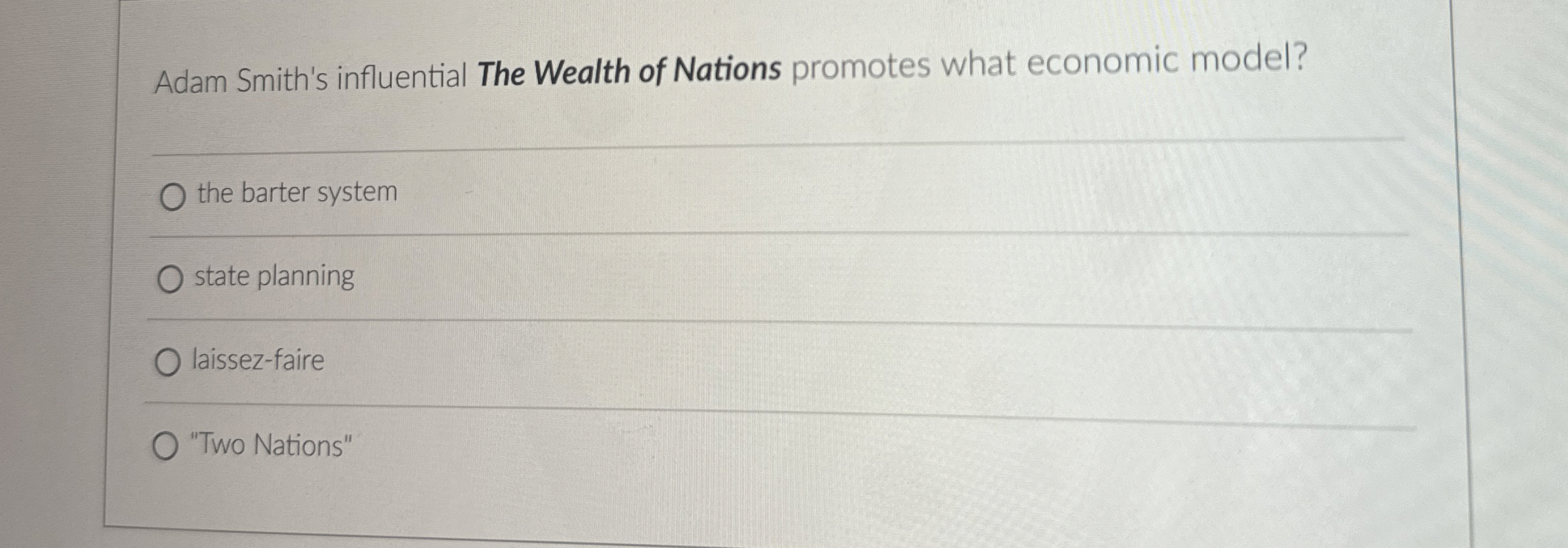 Solved Adam Smith's influential The Wealth of Nations | Chegg.com