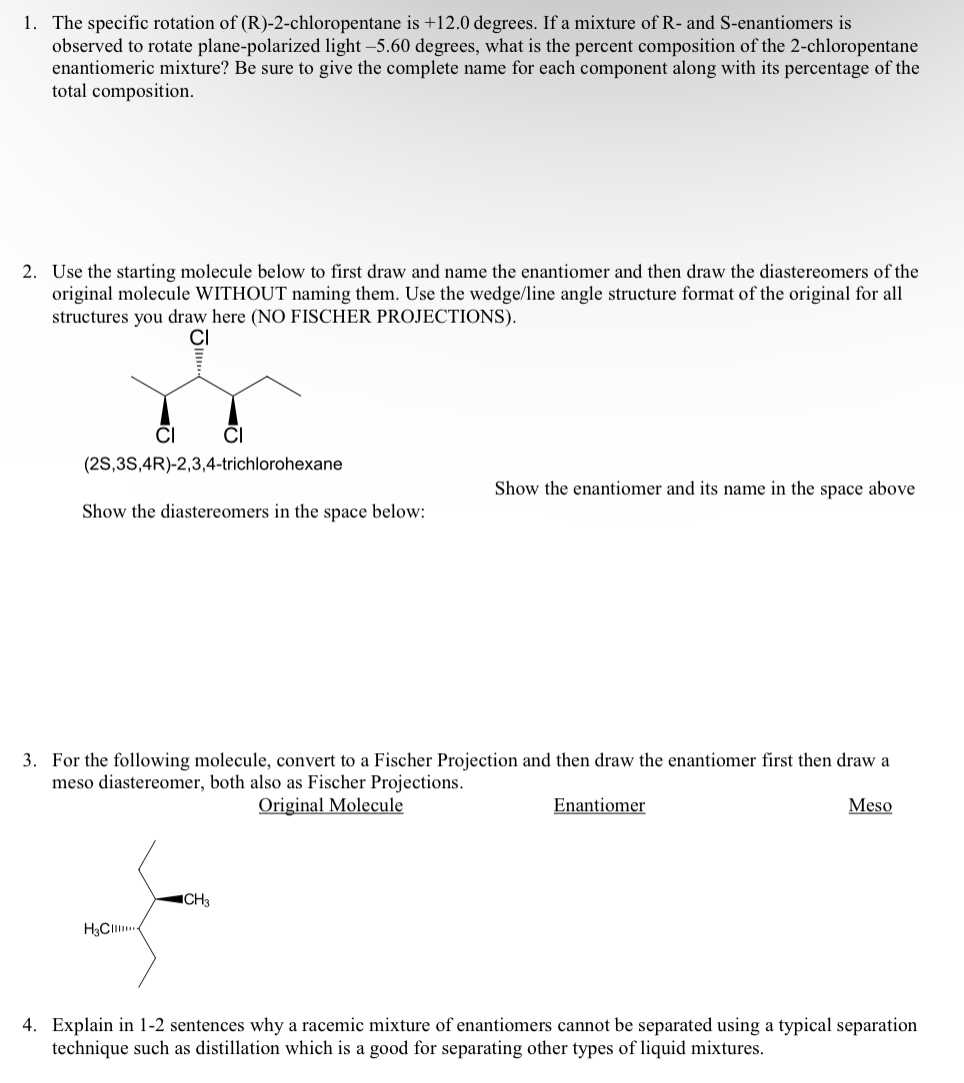 Solved The specific rotation of (R)-2-chloropentane is +12.0 | Chegg.com