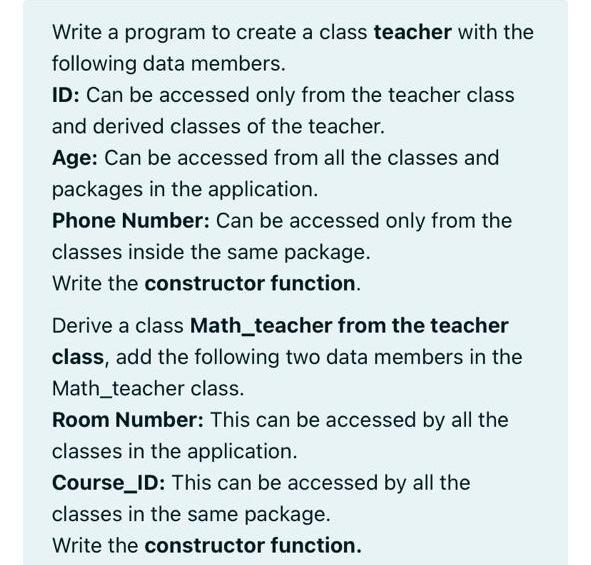 Solved Write a program to create a class teacher with the | Chegg.com