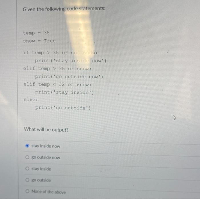 Solved Given the following coth statements: temp =35 snow = | Chegg.com