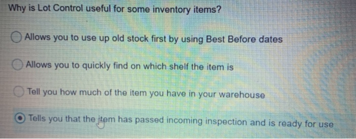 Solved Why is Lot Control useful for some inventory items? | Chegg.com