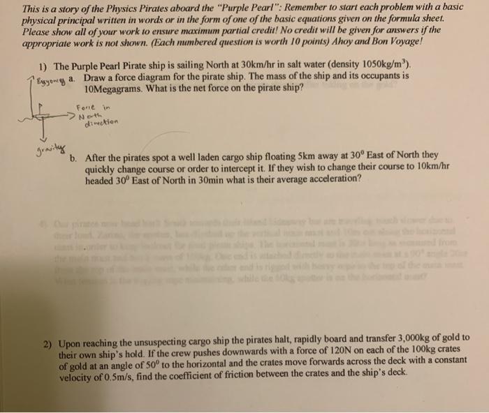 Solved This is a story of the Physics Pirates aboard the | Chegg.com