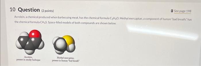 Solved Question (2 points) a Seepage 198 Acrolein, a | Chegg.com