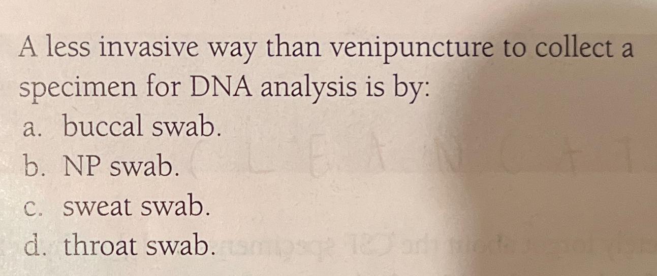 Solved A less invasive way than venipuncture to collect a | Chegg.com