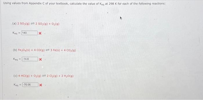 Solved Using values from Appendix C of your textbook, | Chegg.com