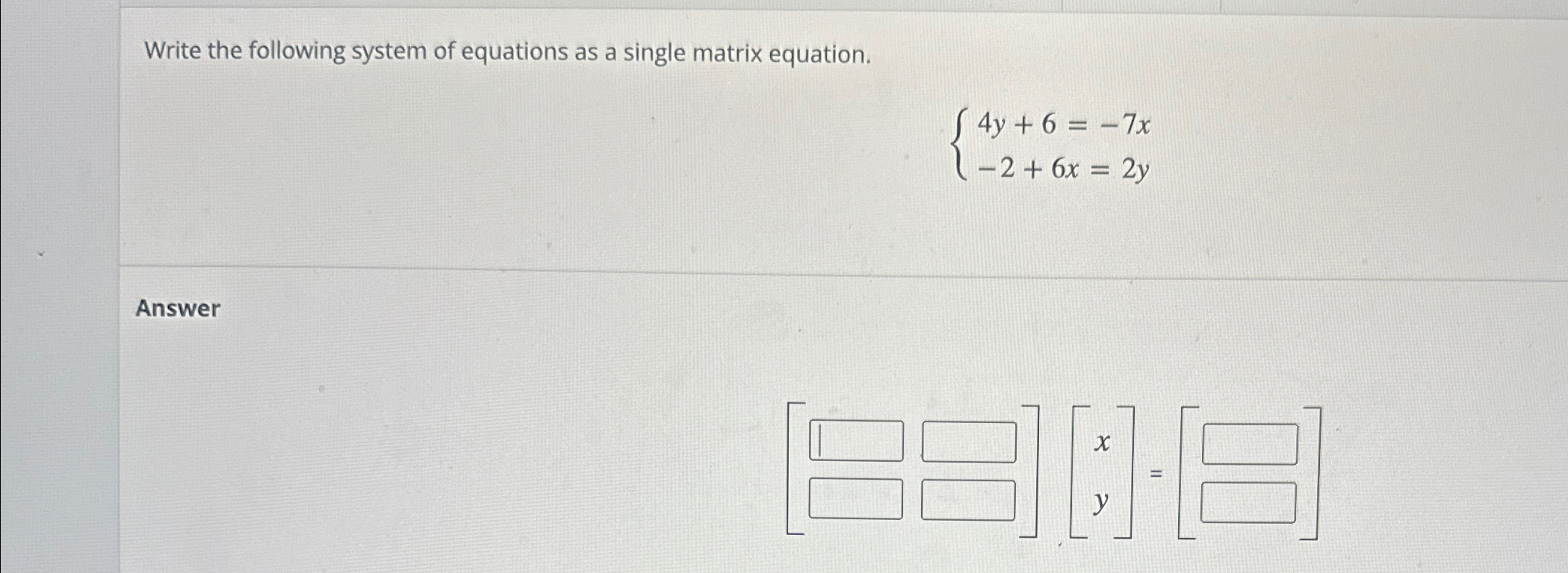 Solved Write the following system of equations as a single | Chegg.com