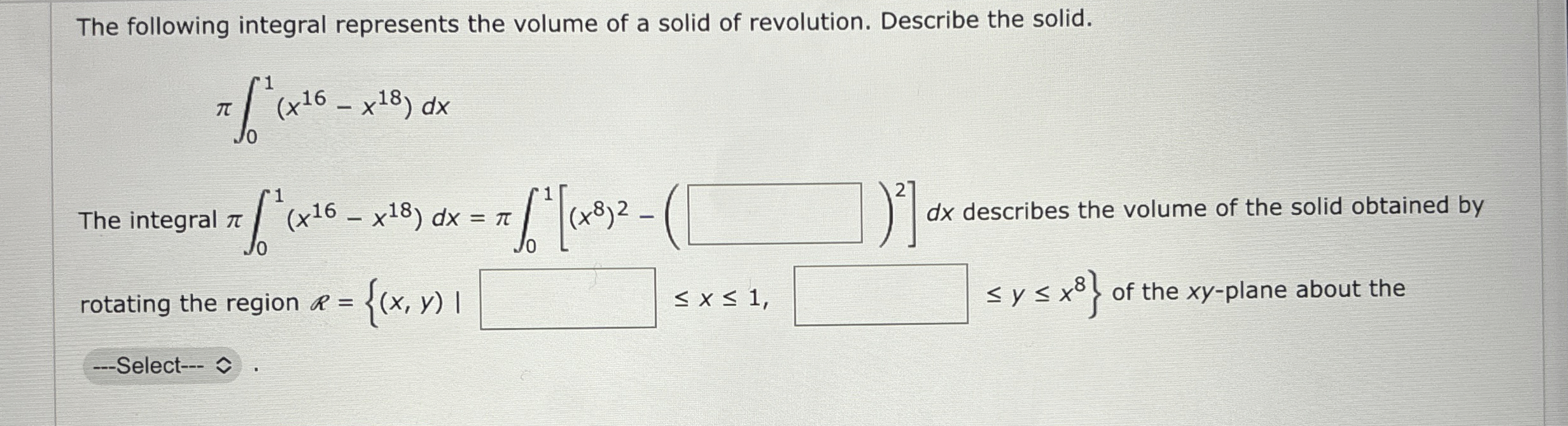 Solved The following integral represents the volume of a | Chegg.com