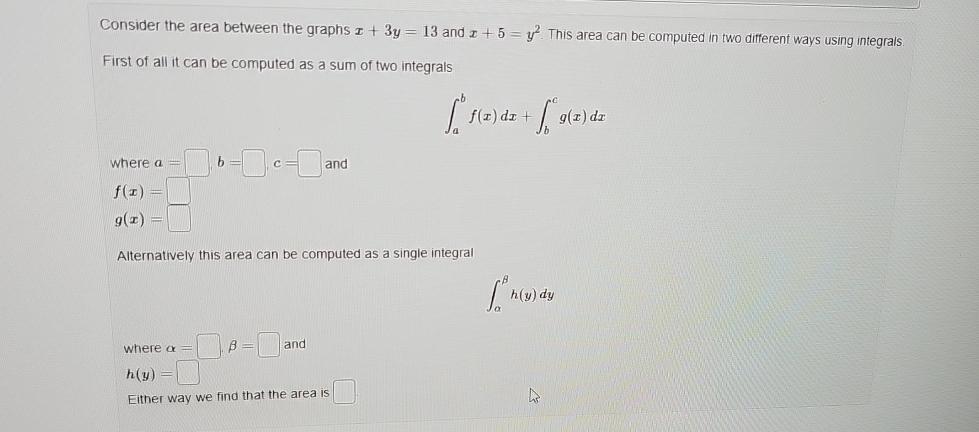 Solved Consider the area between the graphs x+3y=13 ﻿and | Chegg.com